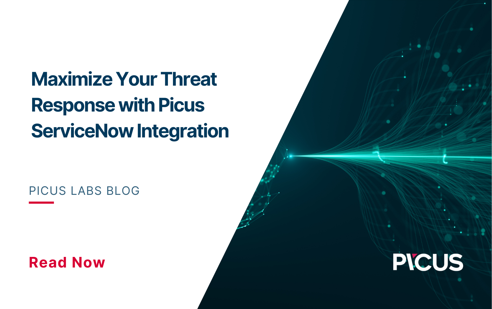 Maximize Your Threat Response with Picus ServiceNow Integration